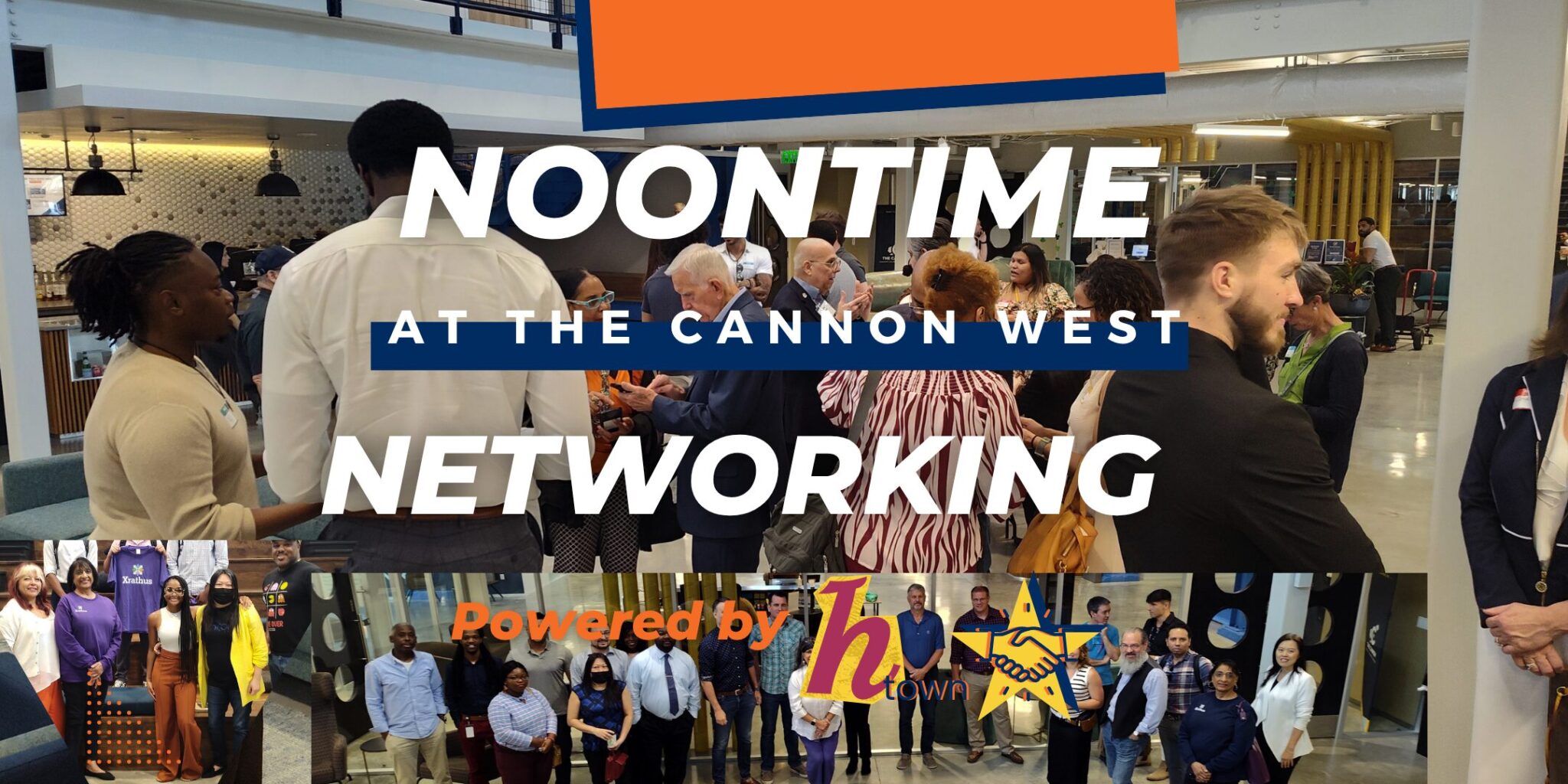 Noon Time Networking - Houston - Tx - JULY 10 2025 - HTown Handshakes